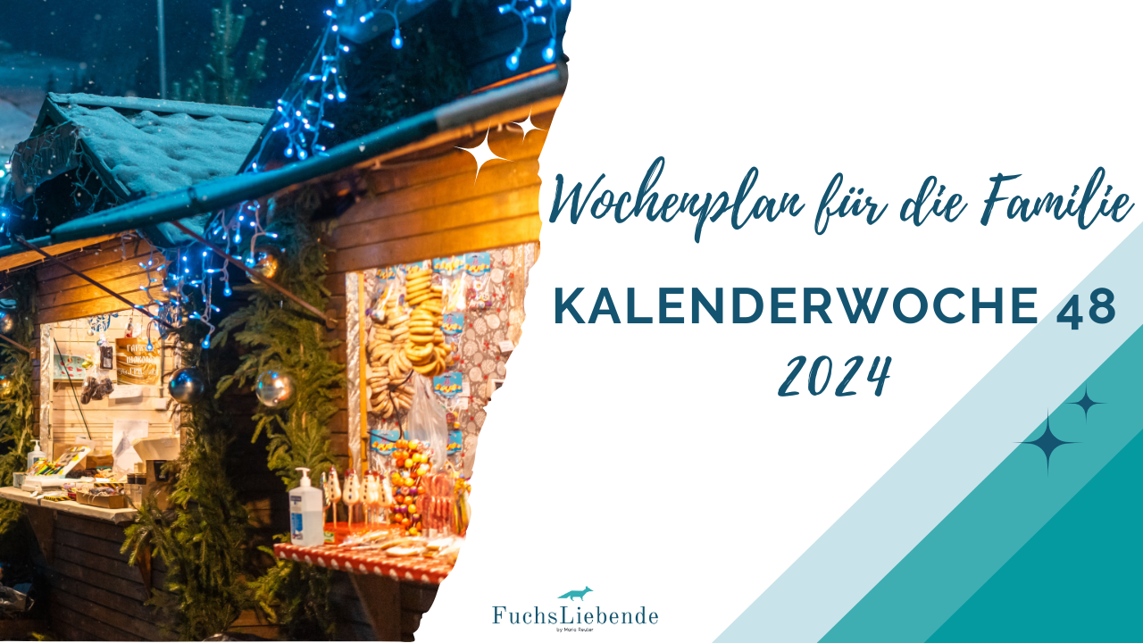 Wochenplan für die Familie - KW 48 - 2024