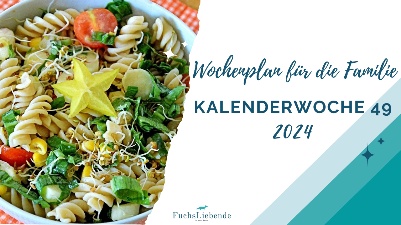 Wochenplan für die Familie - KW 49 - 2024